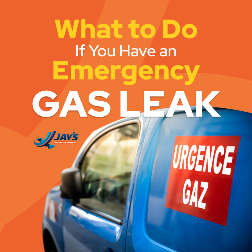 What to Do If You Have an Emergency Gas Leak | Jay's